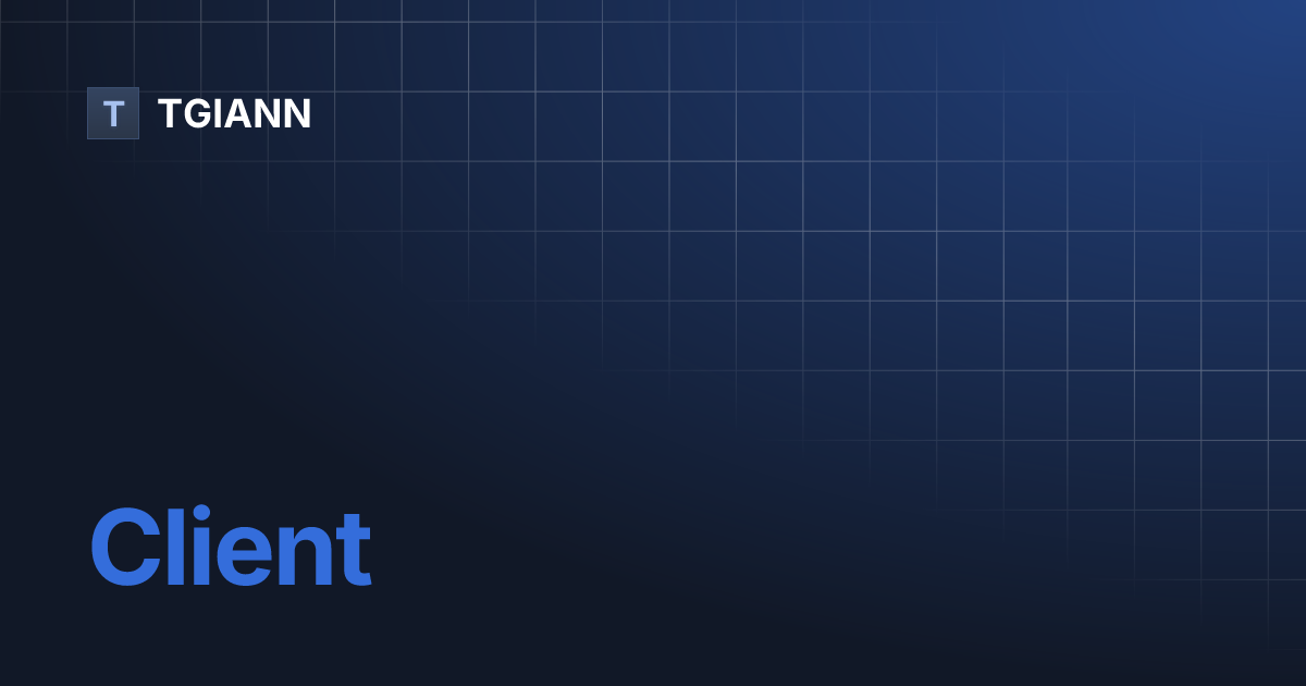 Client | TGIANN
