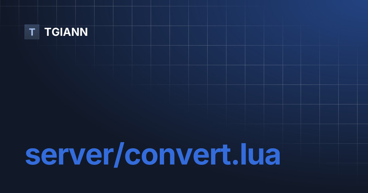 server/convert.lua | TGIANN